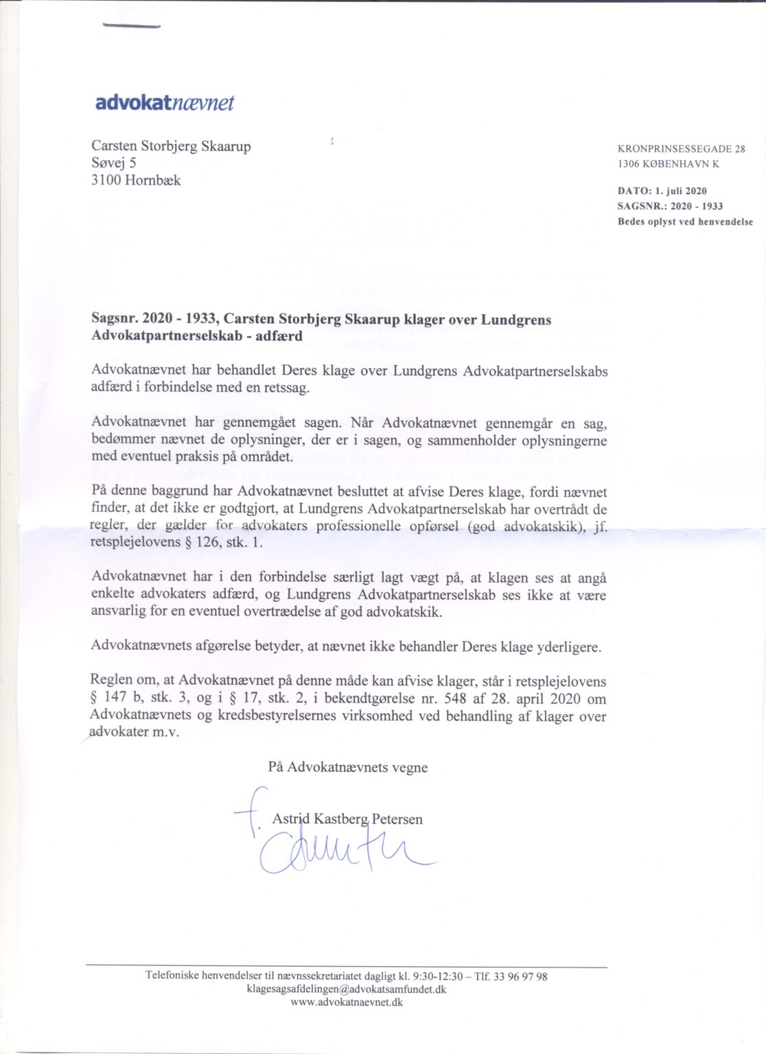 Klage over Lundgrens advokater og partner Dan Terkildsen / Direktør ...